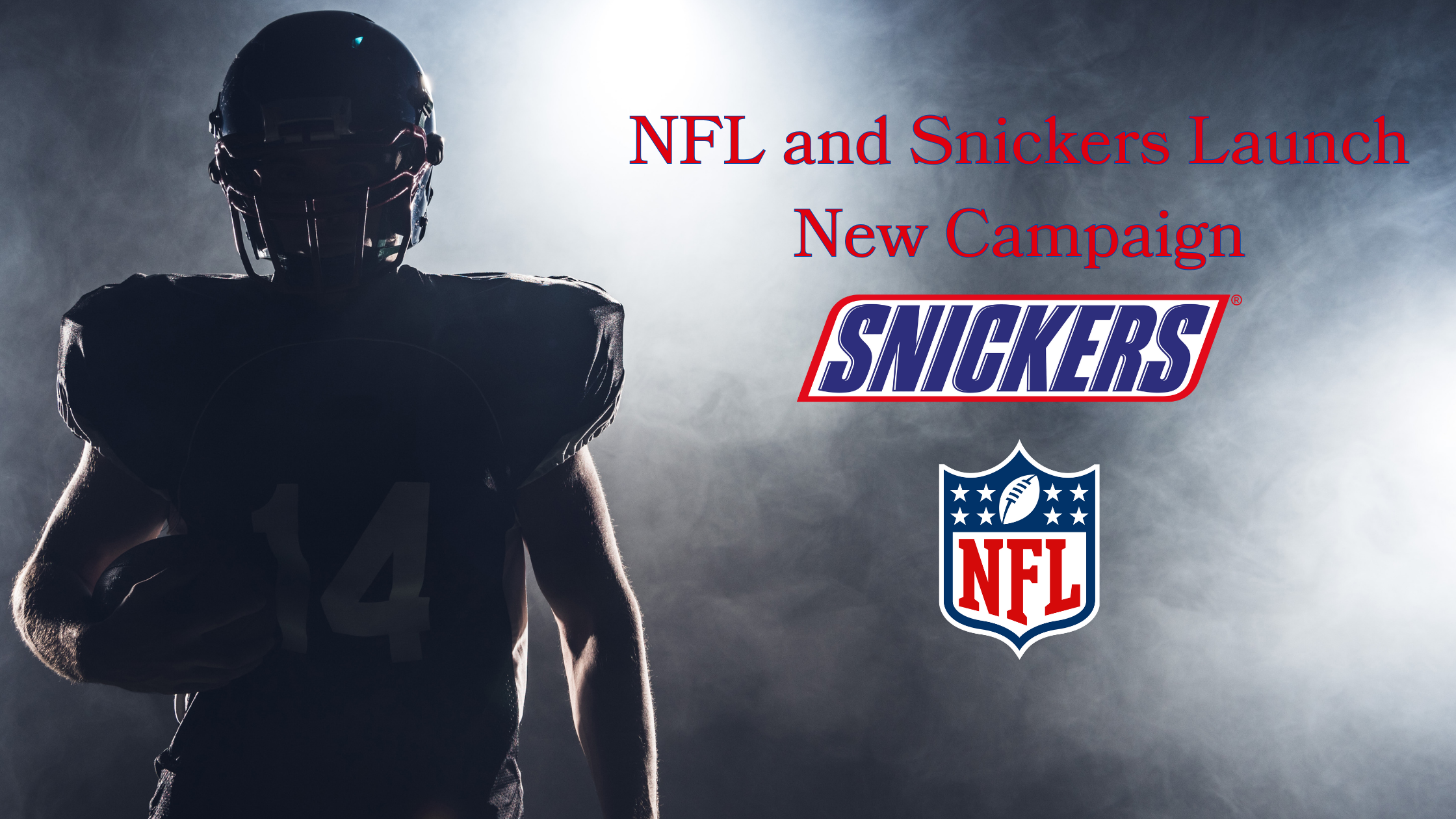 NFL Fans Get Lucky with Snickers New Campaign | Candy News